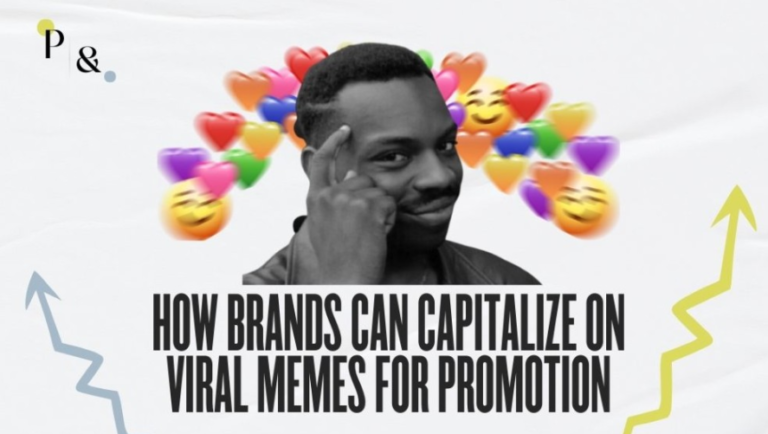 How Brands Can Capitalize on Viral Memes for Promotion – Pixel and Prose